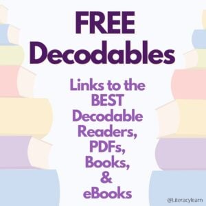 Decoding Texts: Using The Best Decodable Books - Literacy Learn