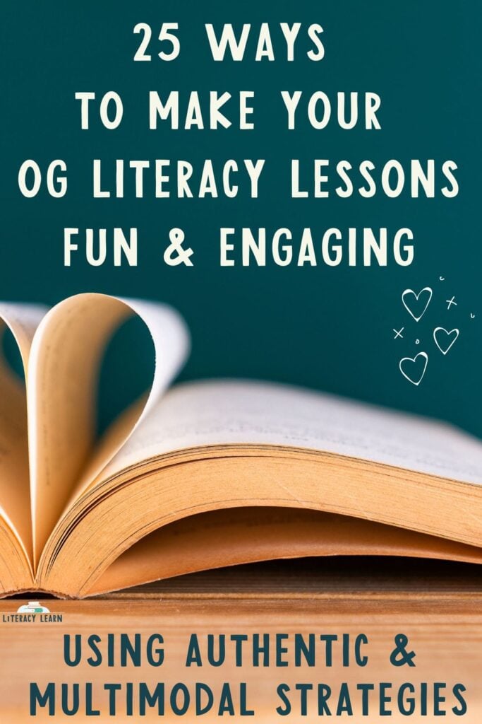 25 Ways to Make Your OG Literacy Lessons Fun! - Literacy Learn