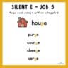 The 9 Jobs of Silent E: Teaching Tips & Free Sort - Literacy Learn