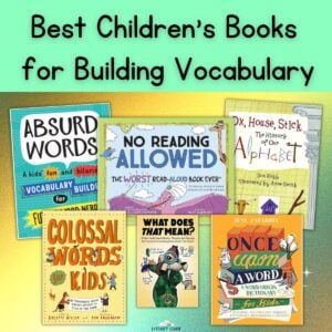 Best Children's Books for Building Vocabulary - Literacy Learn