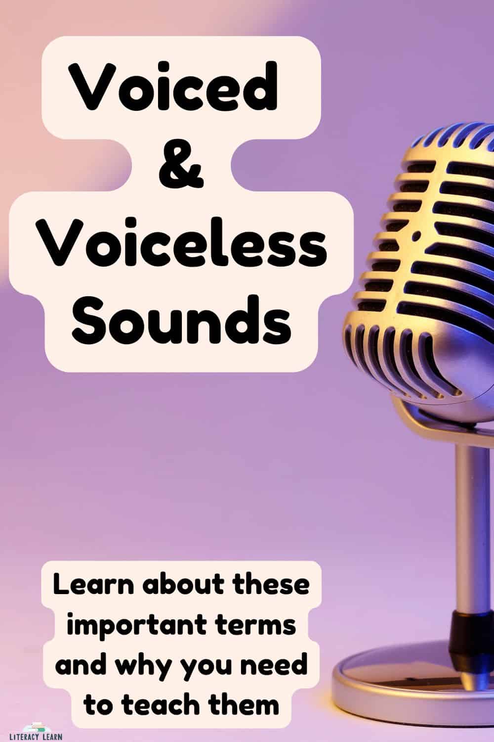 Voiced and Voiceless Sounds - Literacy Learn