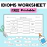 Idioms Worksheet - FREE Printable! - Literacy Learn